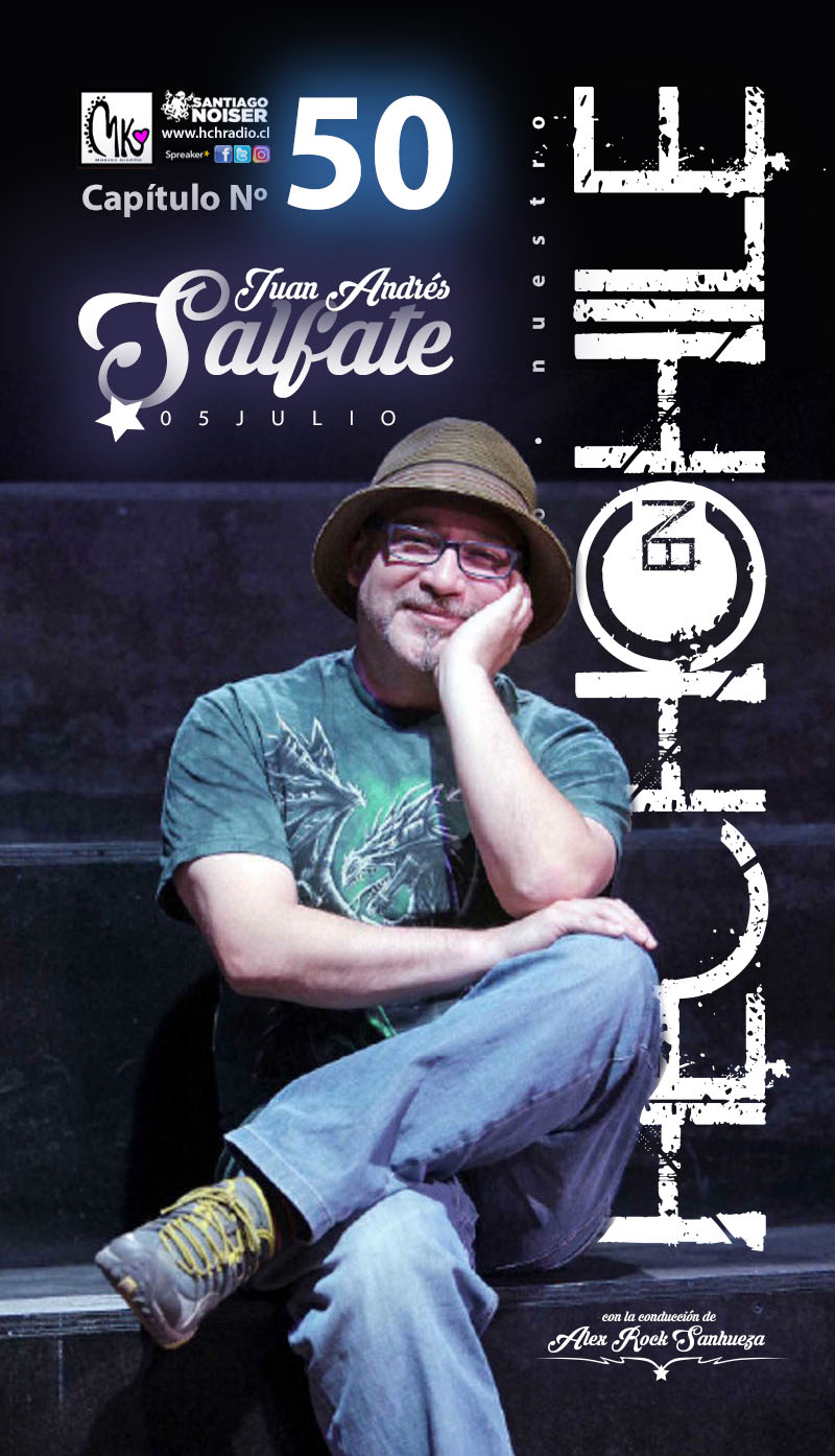 Juan Andrés Salfate - Hecho en Chile Radio